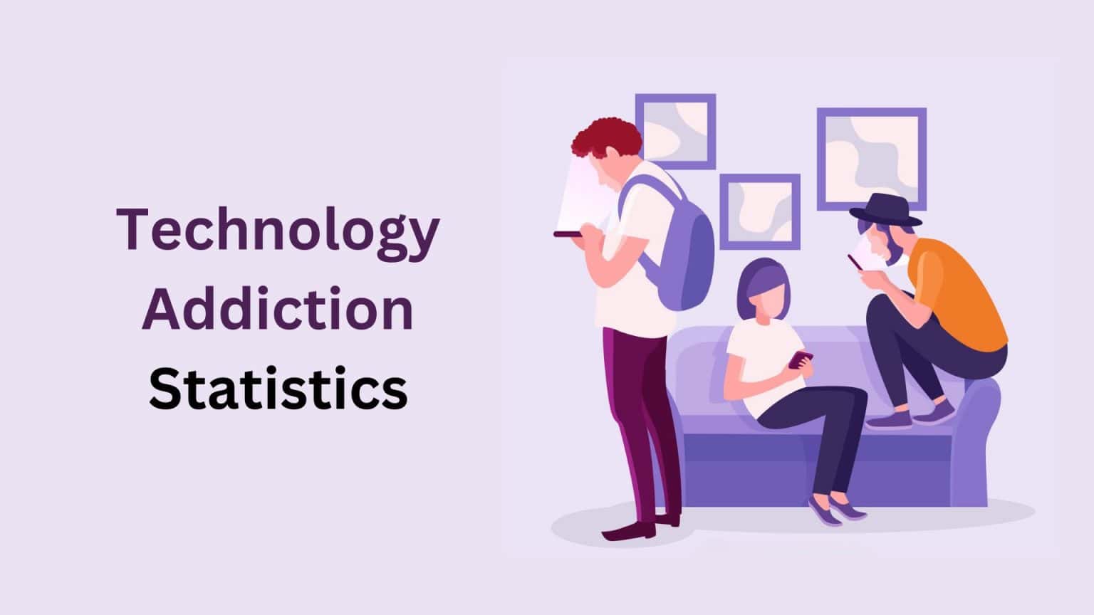Technology Addiction Statistics By Health Effects and Facts