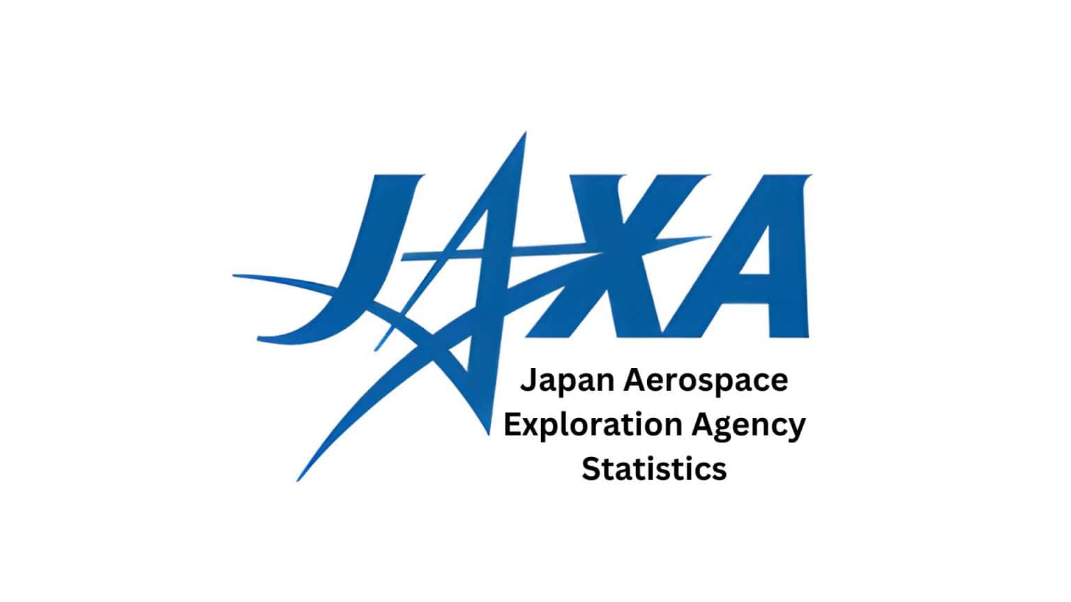 JAXA Statistics and Facts (2025)