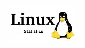 Linux Statistics, Trends And Facts (2025)