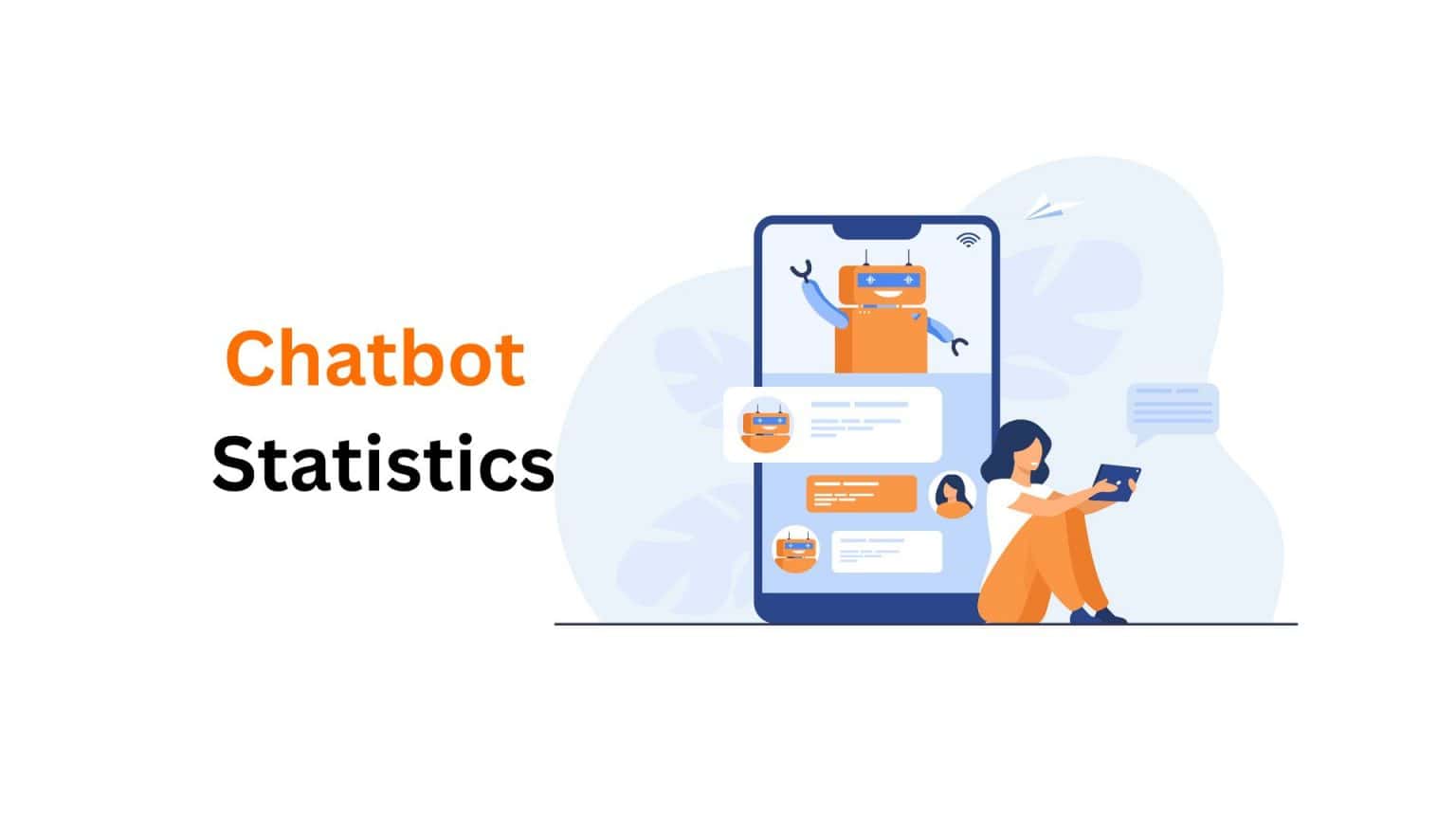 Chatbot Statistics By Market, Adoption, Facts And Trends (2026)