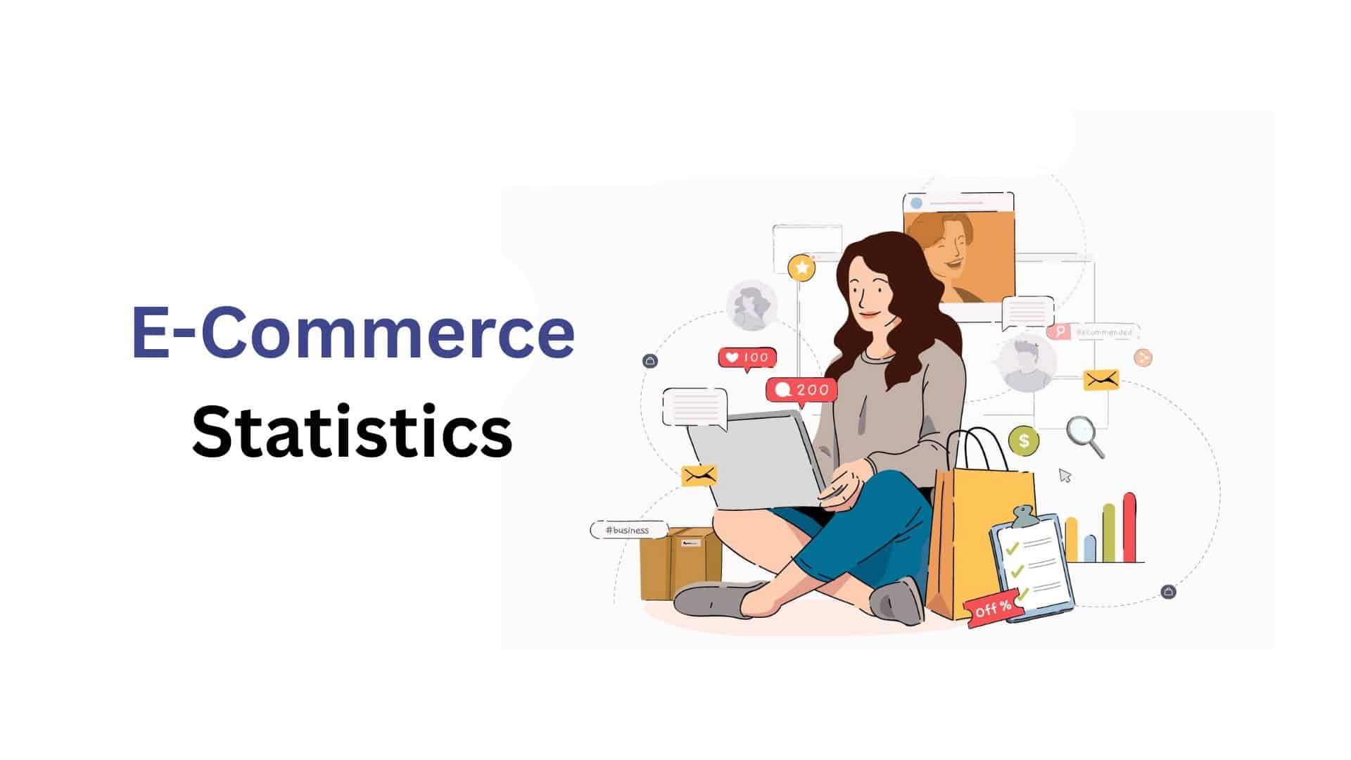 E-Commerce Statistics By Market, Platforms And Facts (2025)