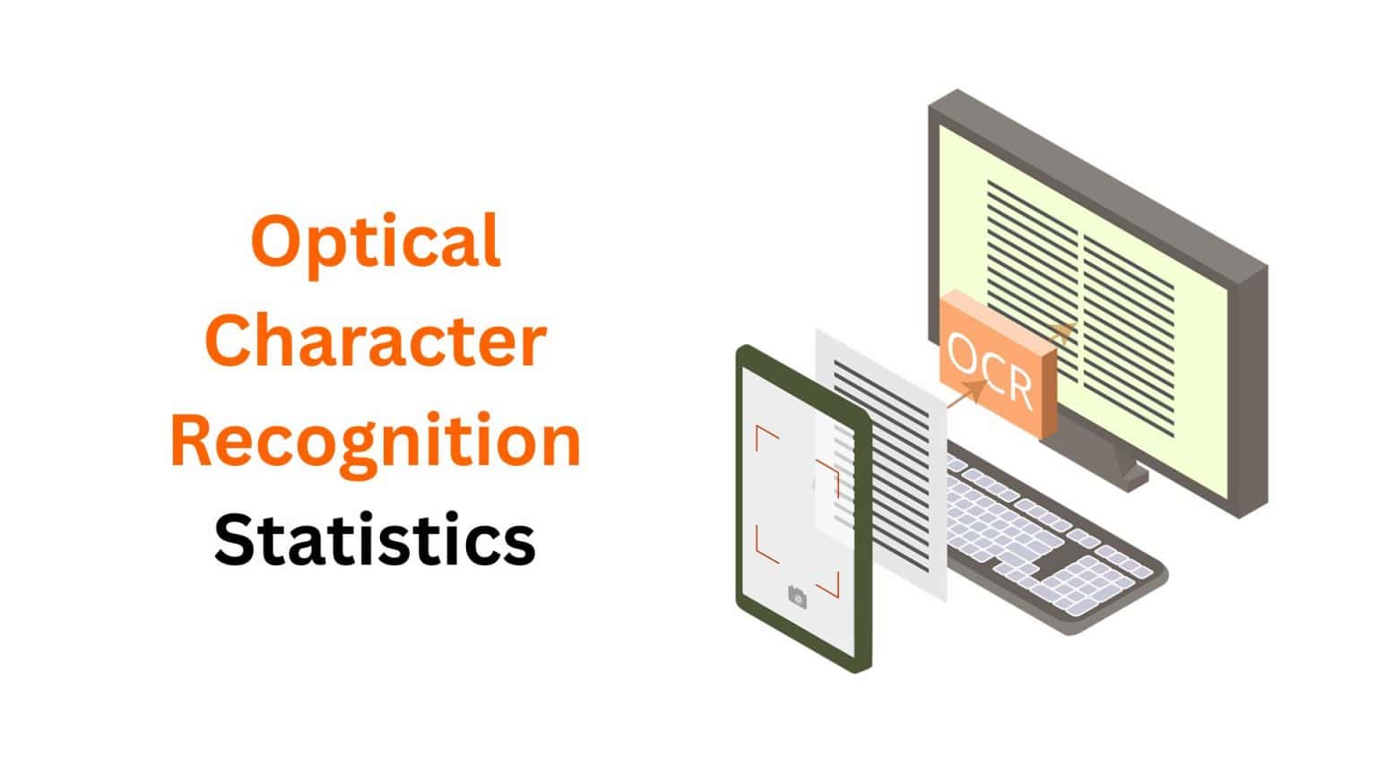 Optical Character Recognition Statistics And Trends (2025)