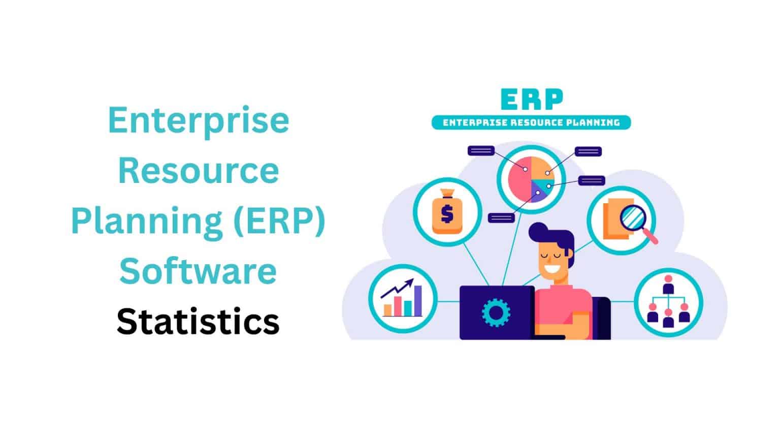 Enterprise Resource Planning (ERP) Software Statistics (2025)