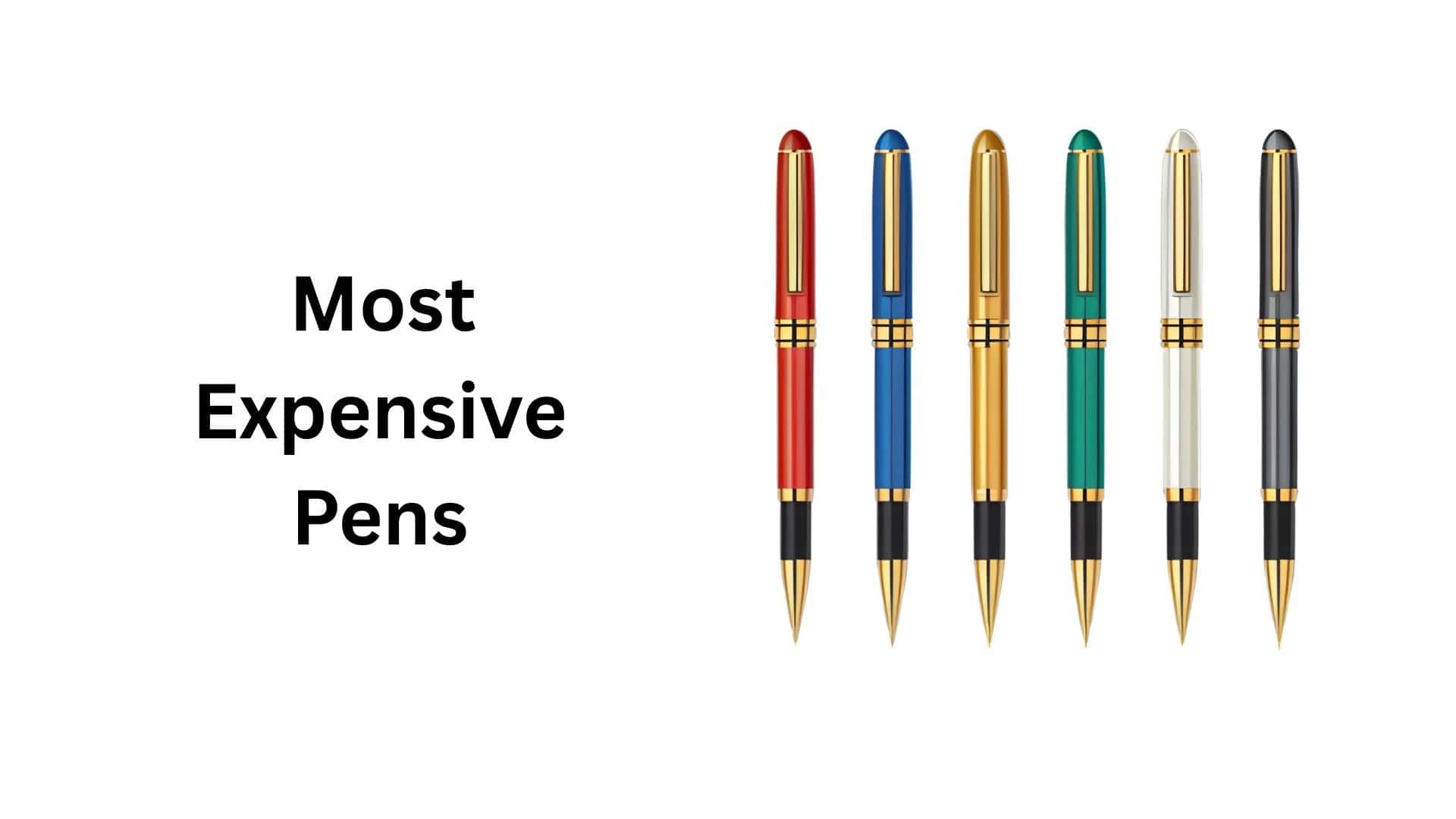 Top 10 Most Expensive Pens (2026)